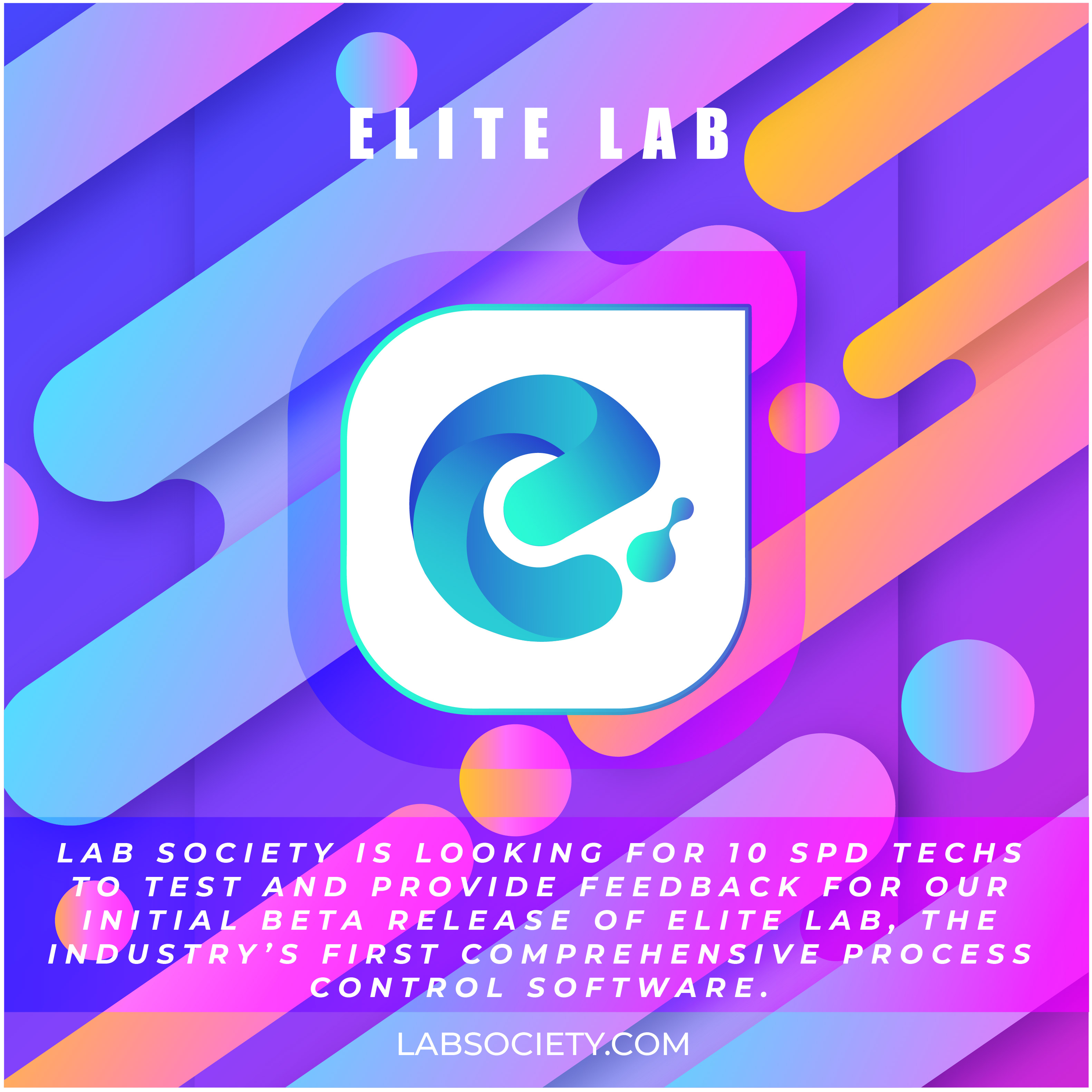 Lab Society is Looking for Beta Testers for New Elite Lab Software ...
